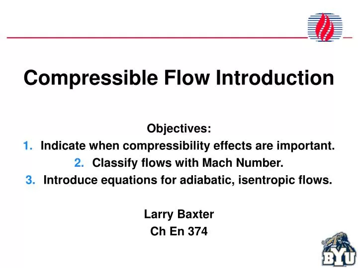 PPT - Compressible Flow Introduction PowerPoint Presentation, free ...