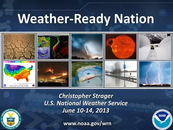 PPT - Weather-Ready Nation Christopher Strager U.S. National Weather ...