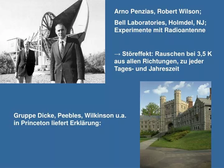 PPT - Arno Penzias, Robert Wilson; Bell Laboratories, Holmdel, NJ ...