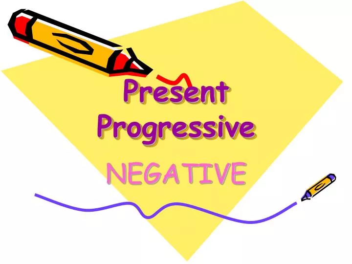 PPT - Present Progressive PowerPoint Presentation, free download - ID:5620820