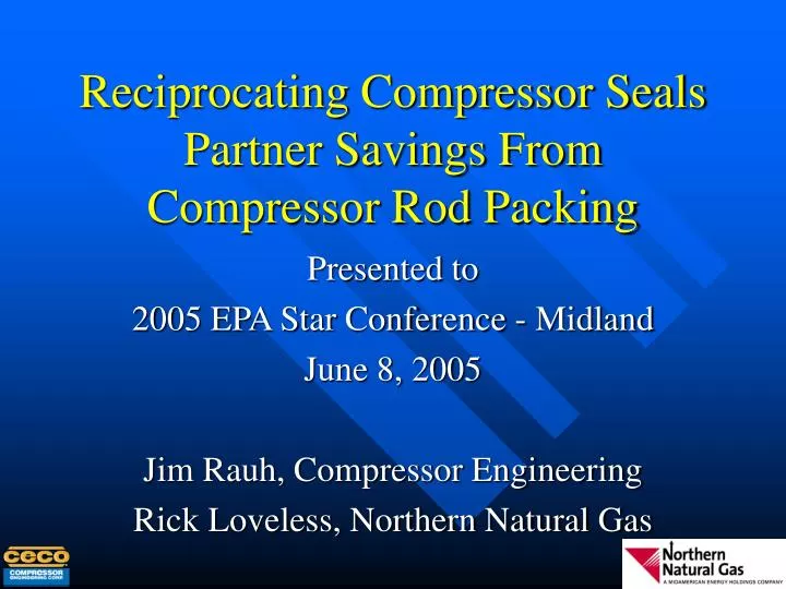 PPT - Reciprocating Compressor Seals Partner Savings From Compressor ...