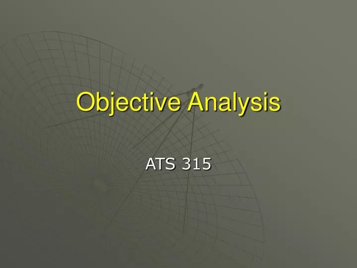 PPT - Objective Analysis PowerPoint Presentation, free download - ID ...