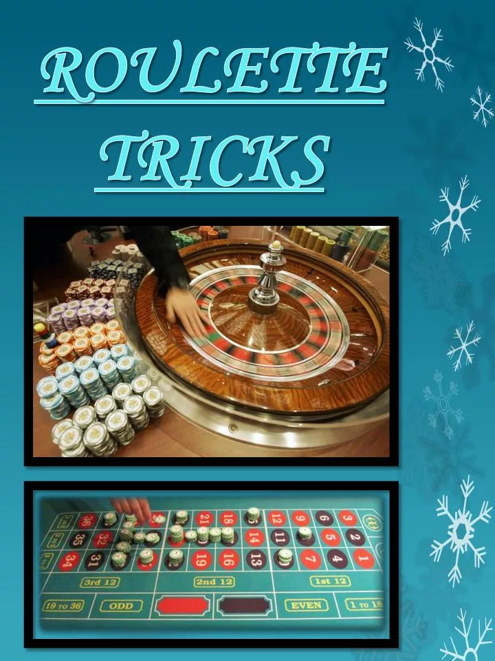 PPT - Roulette Tricks PowerPoint Presentation, free download - ID:5621996
