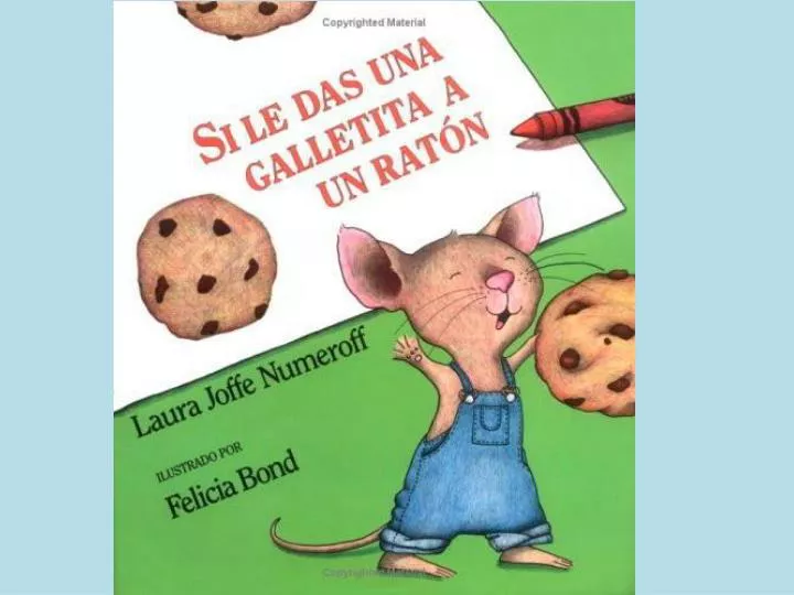 PPT - Si le das una galletita a un ratón , PowerPoint Presentation ...