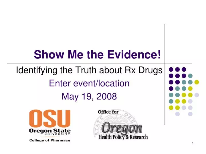 PPT - Show Me the Evidence! PowerPoint Presentation, free download - ID ...