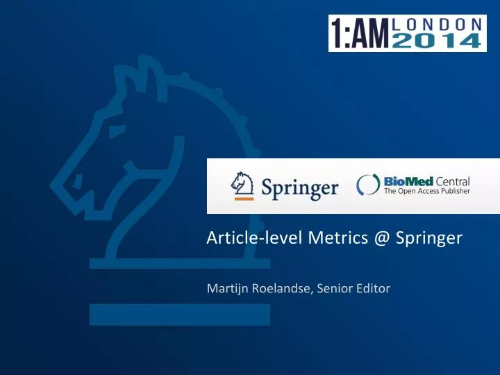 PPT - Article-level Metrics @ Springer PowerPoint Presentation, free ... PPT - Article-level Metrics @ Springer PowerPoint Presentation, free ...