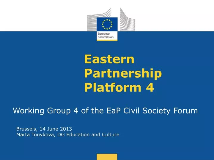 PPT - Eastern Partnership Platform 4 PowerPoint Presentation, free ...