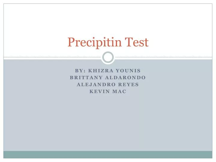 PPT - Precipitin Test PowerPoint Presentation, free download - ID:5629959