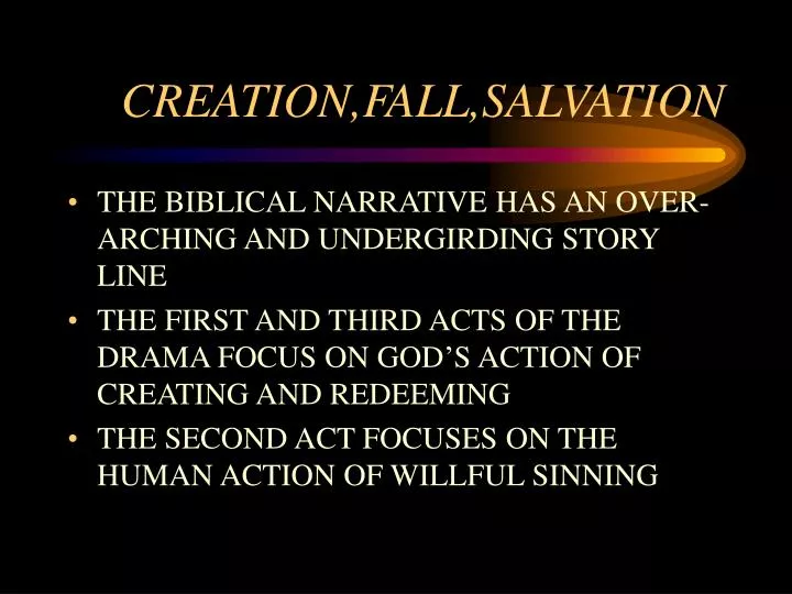 PPT - CREATION,FALL,SALVATION PowerPoint Presentation, free download ...