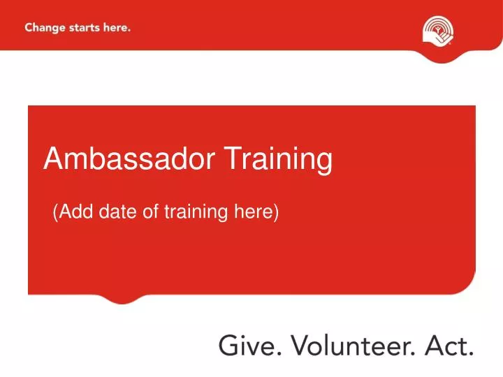 PPT - Ambassador Training PowerPoint Presentation, free download - ID:5630440