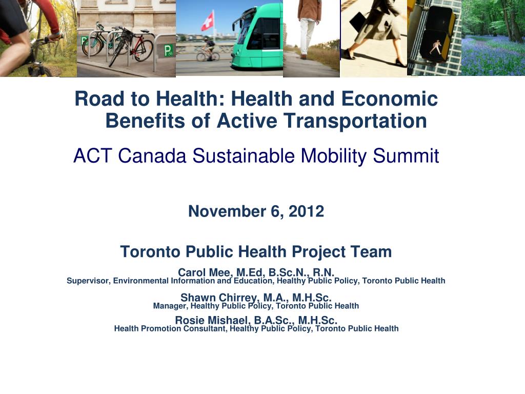 PPT - Road to Health: Health and Economic Benefits of Active ...