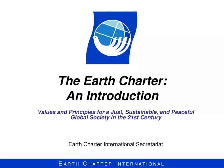 PPT - The Earth Charter: An Introduction PowerPoint Presentation, free ...