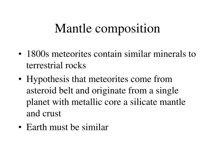 PPT - Mantle composition PowerPoint Presentation, free download - ID ...