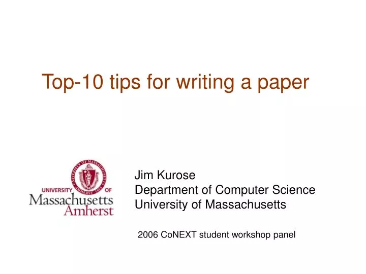 PPT - Top-10 tips for writing a paper PowerPoint Presentation, free ...