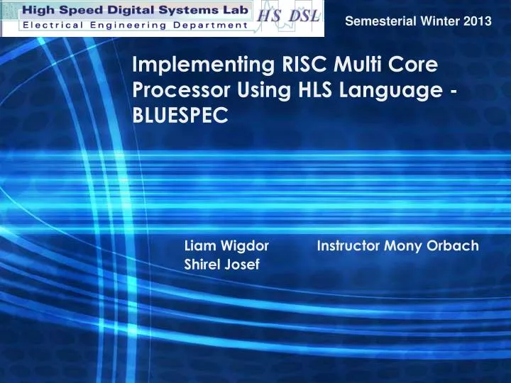 Ppt Implementing Risc Multi Core Processor Using Hls Language