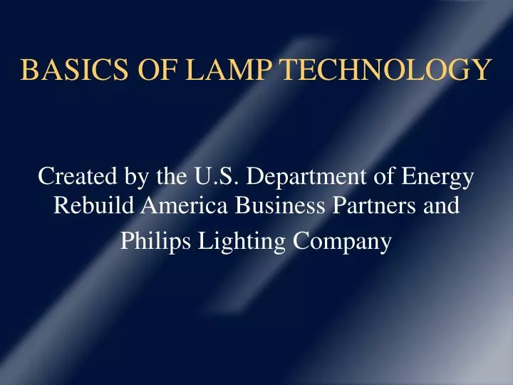 PPT - BASICS OF LAMP TECHNOLOGY PowerPoint Presentation, free download ...