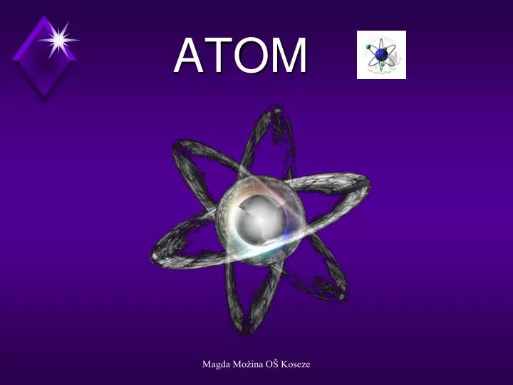PPT - ATOM PowerPoint Presentation, free download - ID:5634199
