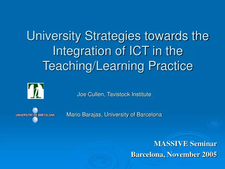 PPT - University Strategies towards the Integration of ICT in the ...
