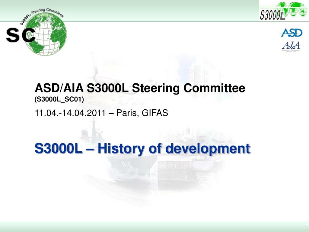 PPT - ASD/AIA S3000L Steering Committee (S3000L_SC01) 11.04.-14.04.2011 ...