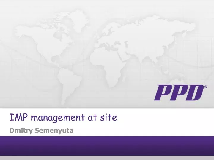 PPT - IMP management at site PowerPoint Presentation, free download ...