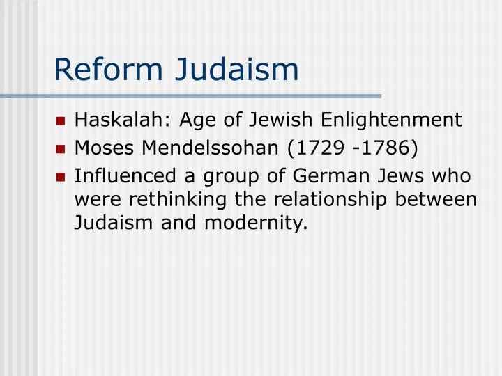 PPT - Reform Judaism PowerPoint Presentation, free download - ID:5637660