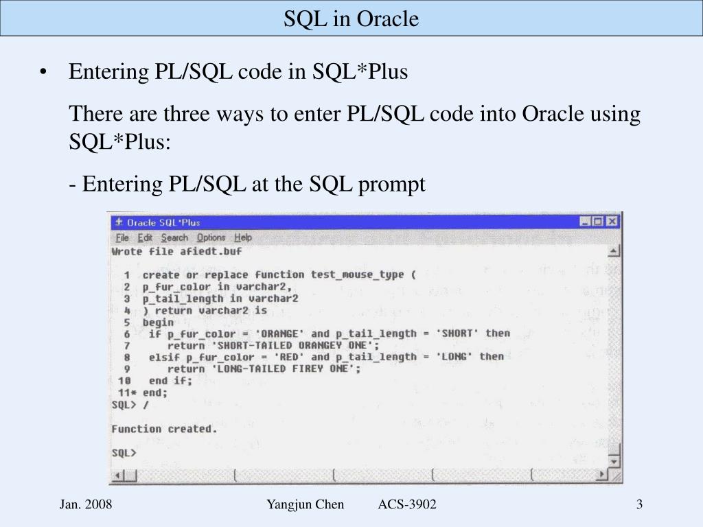 Ppt Developing Stored Procedures And Functions Using Sqlplus To Create Procedures And 3348