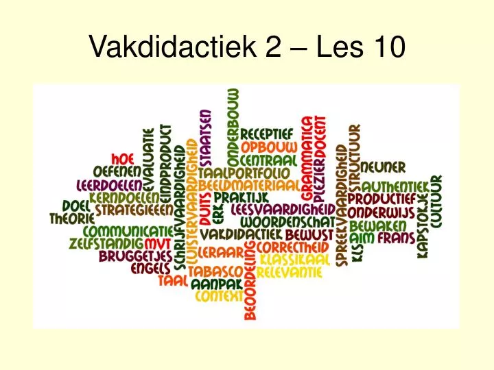 PPT - Vakdidactiek 2 – Les 10 PowerPoint Presentation, free download - ID:5638333