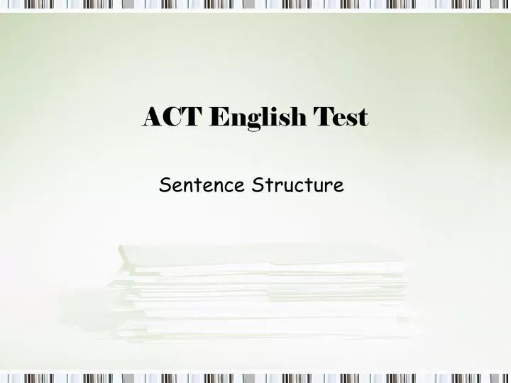 PPT - ACT English Test PowerPoint Presentation, free download - ID:5641503