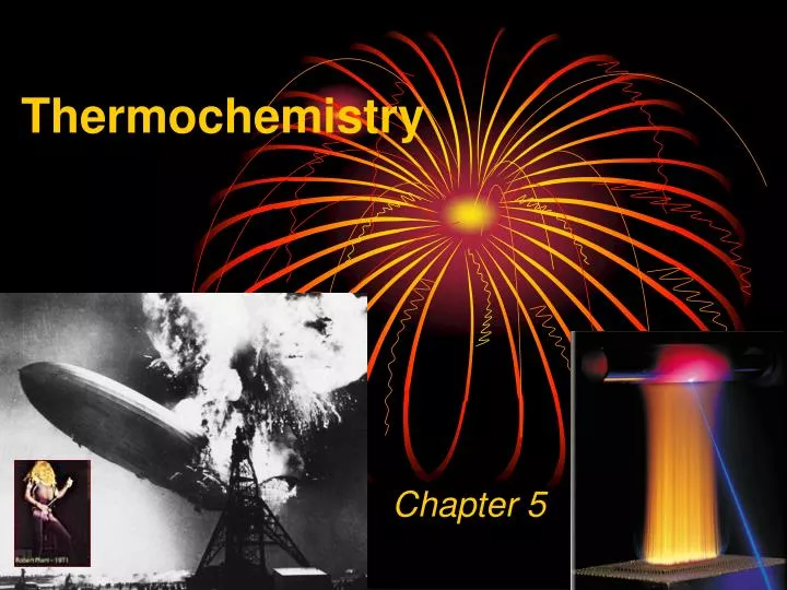 PPT - Thermochemistry PowerPoint Presentation, free download - ID:5642983