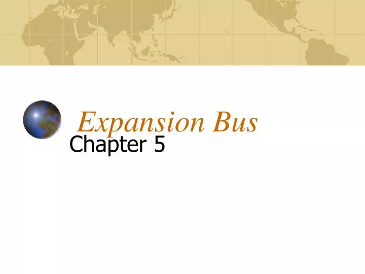 PPT - Expansion Bus PowerPoint Presentation, free download - ID:5642993