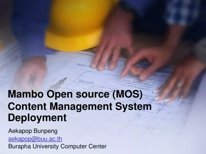PPT - Mambo Open source (MOS) Content Management System Deployment ...