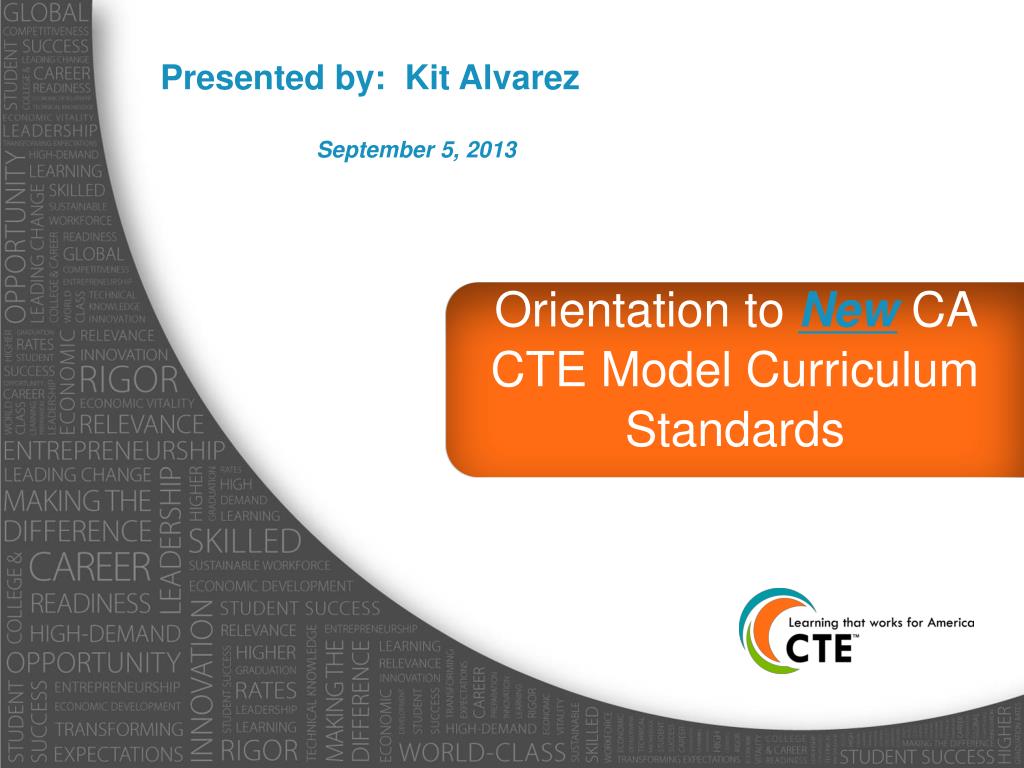 PPT - Orientation to New CA CTE Model Curriculum Standards PowerPoint ... PPT - Orientation to New CA CTE Model Curriculum Standards PowerPoint ...