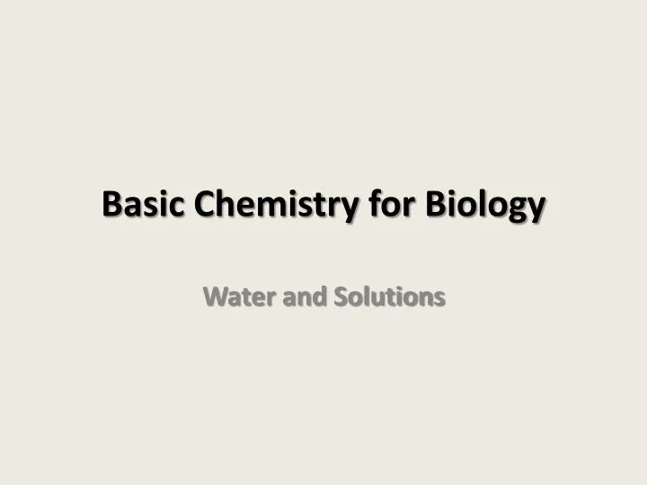 PPT - Basic Chemistry for Biology PowerPoint Presentation, free ...