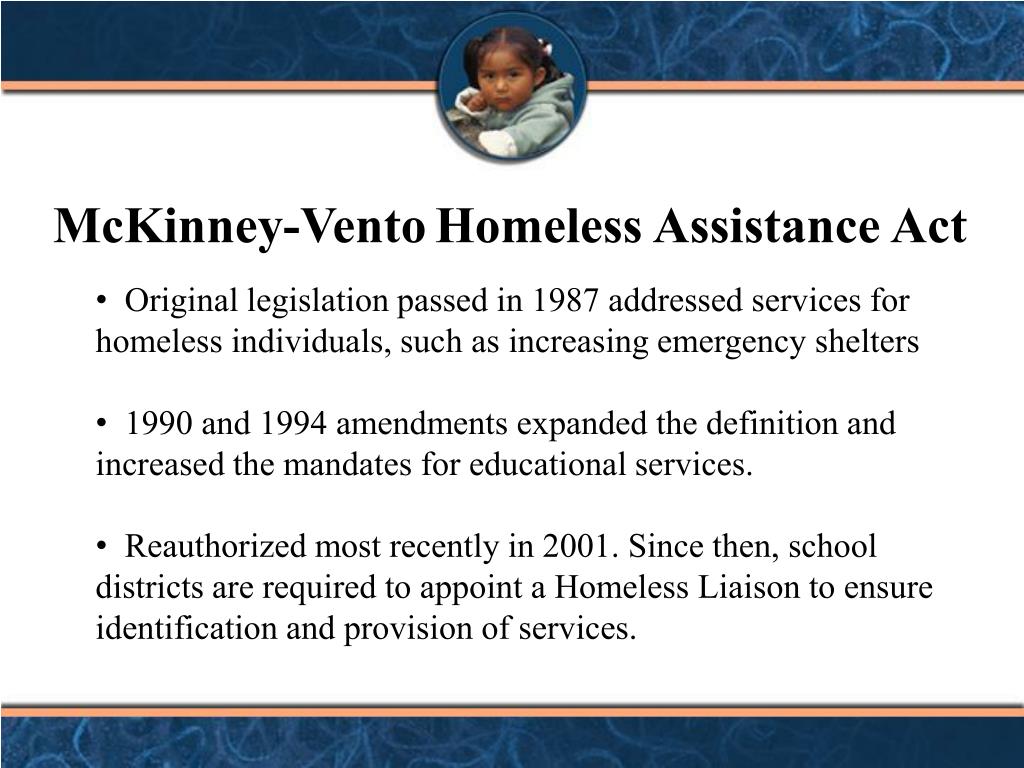 PPT - McKinney-Vento Homeless Education Assistance Act PowerPoint Presentation - ID:5643398