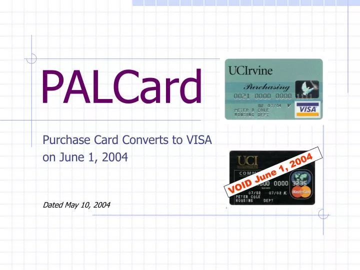 PPT - PALCard PowerPoint Presentation, free download - ID:5643470