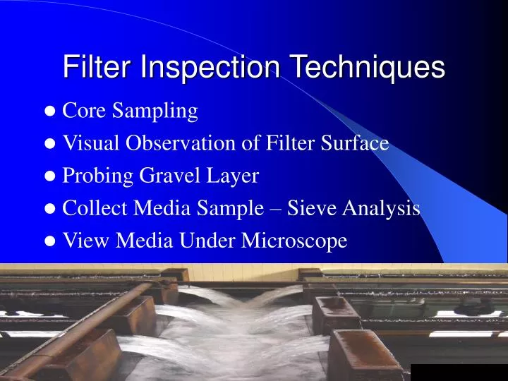PPT - Filter Inspection Techniques PowerPoint Presentation, free ...