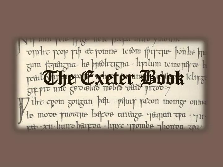 PPT - The Exeter Book PowerPoint Presentation, free download - ID:5645111