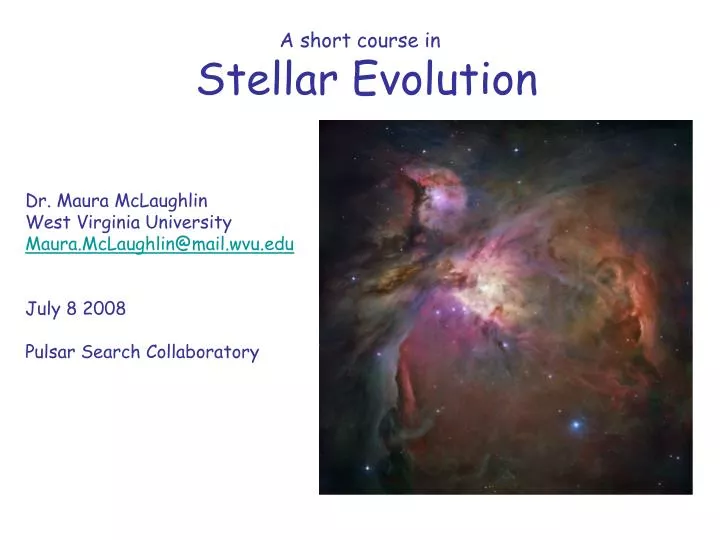 PPT - A short course in Stellar Evolution PowerPoint Presentation, free ...