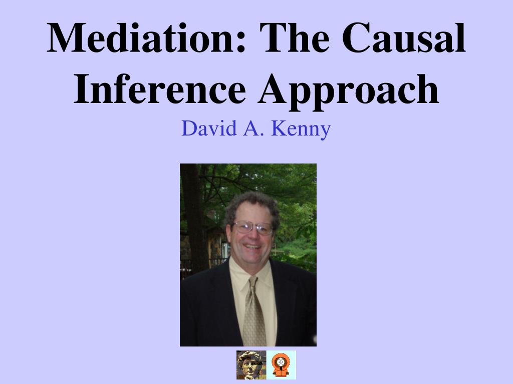 PPT - Mediation: The Causal Inference Approach PowerPoint Presentation ... PPT - Mediation: The Causal Inference Approach PowerPoint Presentation ...