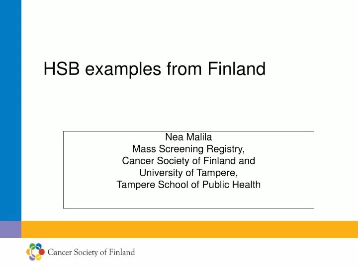 PPT - HSB examples from Finland PowerPoint Presentation, free download ...