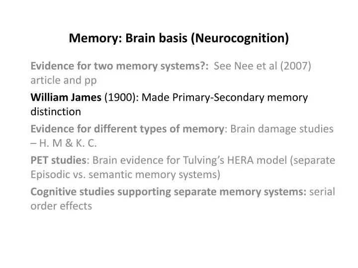 PPT - Memory: Brain basis (Neurocognition) PowerPoint Presentation ...