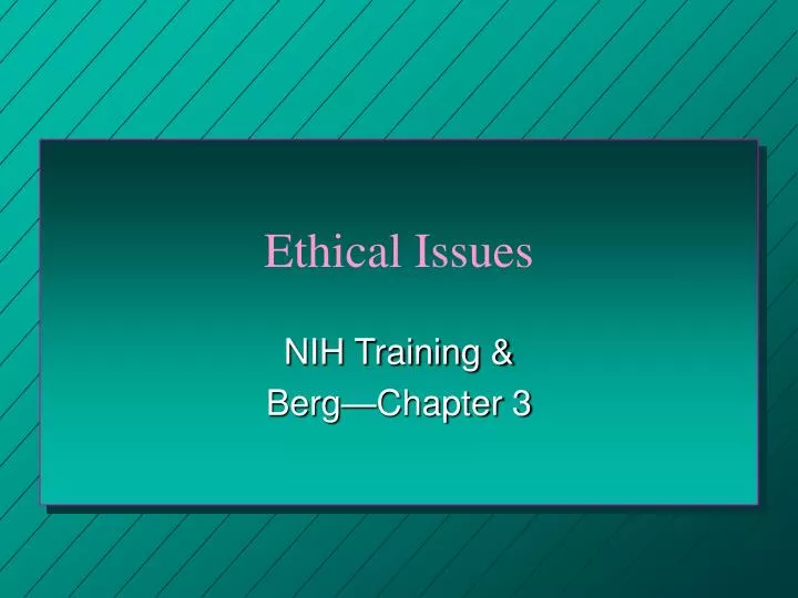 PPT - Ethical Issues PowerPoint Presentation, free download - ID:5646255