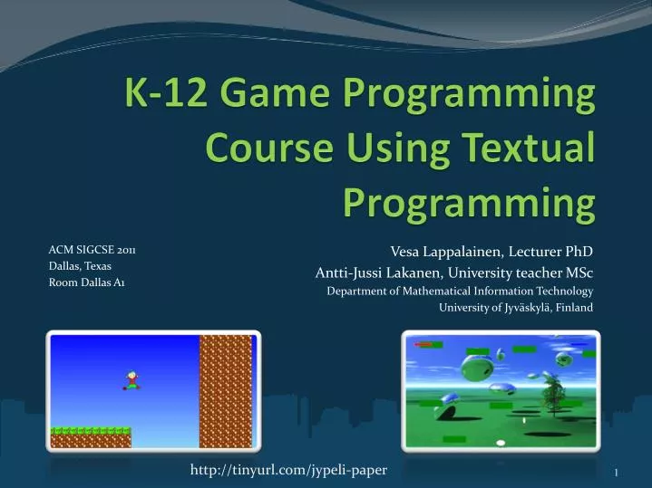 PPT - K-12 Game Programming Course Using Textual Programming PowerPoint ...