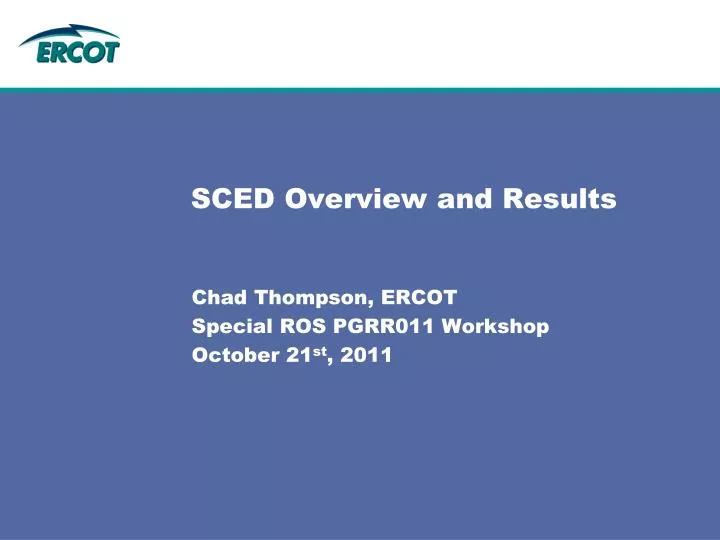 PPT - SCED Overview and Results PowerPoint Presentation, free download ...