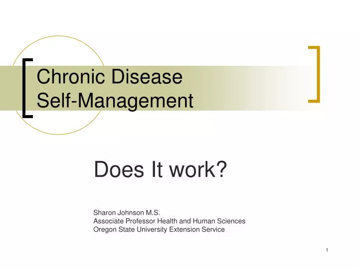 PPT - Chronic Disease Self-Management PowerPoint Presentation, free ...