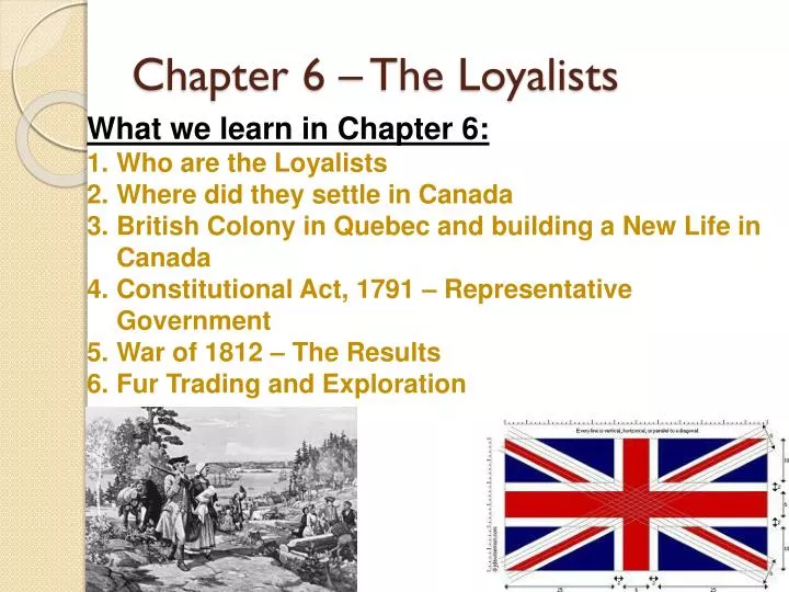 PPT - Chapter 6 – The Loyalists PowerPoint Presentation, free download ...