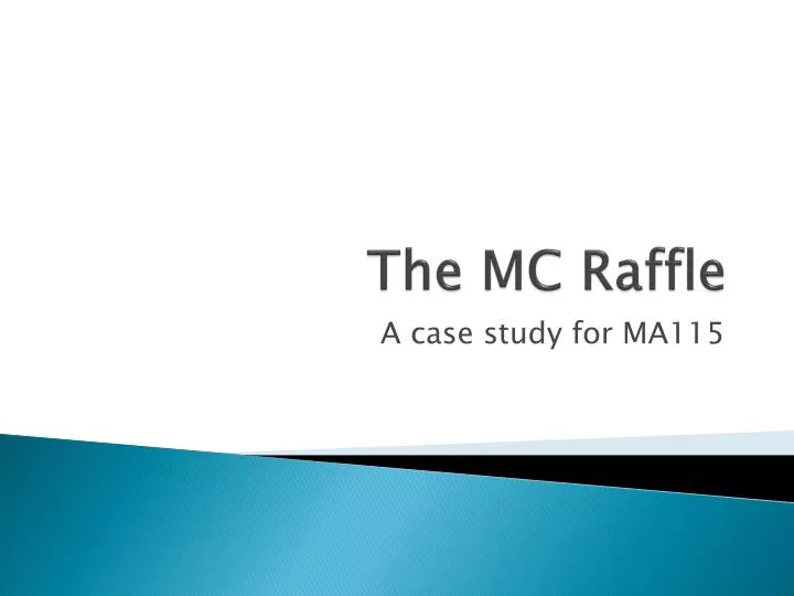 PPT - The MC Raffle PowerPoint Presentation, free download - ID:5649775