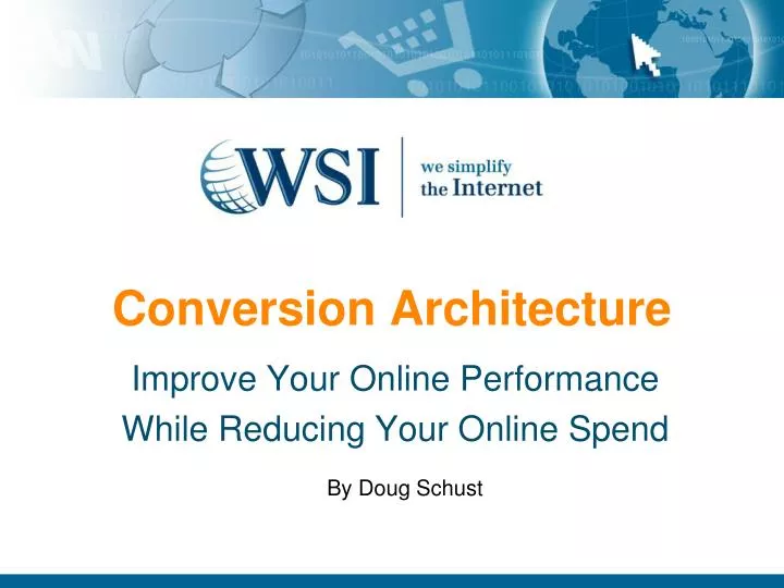 PPT - Conversion Architecture PowerPoint Presentation, free download ...