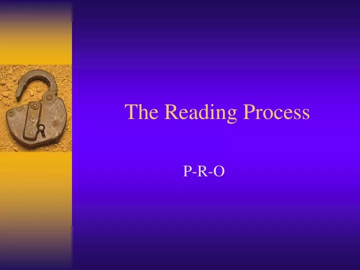 PPT - The Reading Process PowerPoint Presentation, free download - ID ...