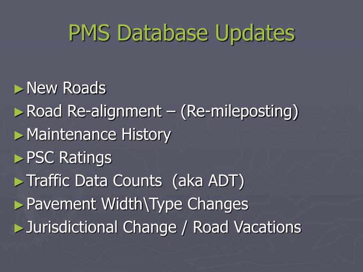 PPT - PAVEMENT MANAGEMENT SYSTEM (PMS) TRAINING PowerPoint Presentation ...